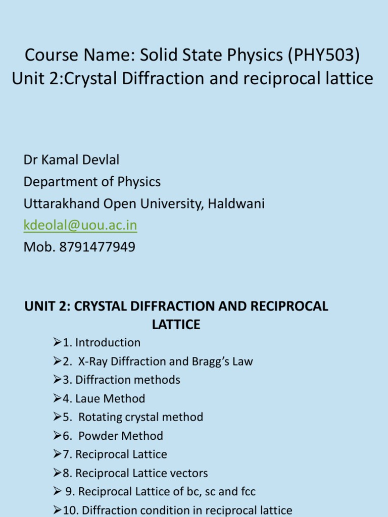 Solid State Physics Unit 2 | PDF | X Ray Crystallography | Diffraction