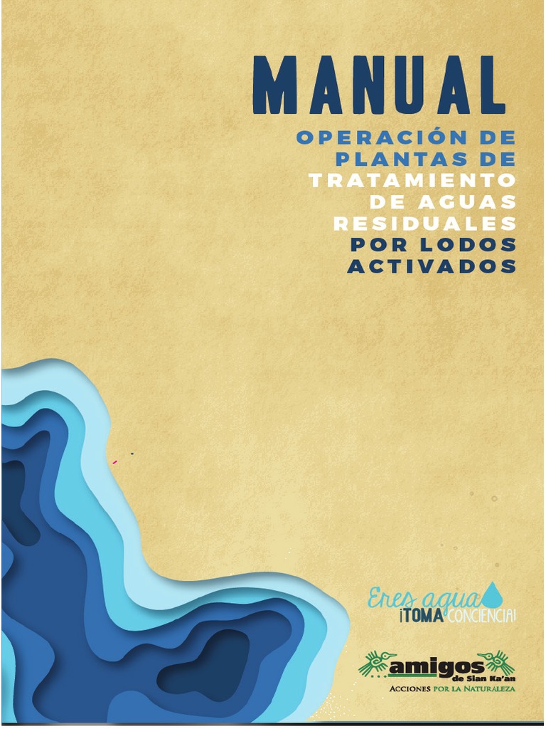 Manual Operacion de Plantas de Tratamiento de Aguas Residuales Por Lodos Activados | PDF | Agua ...