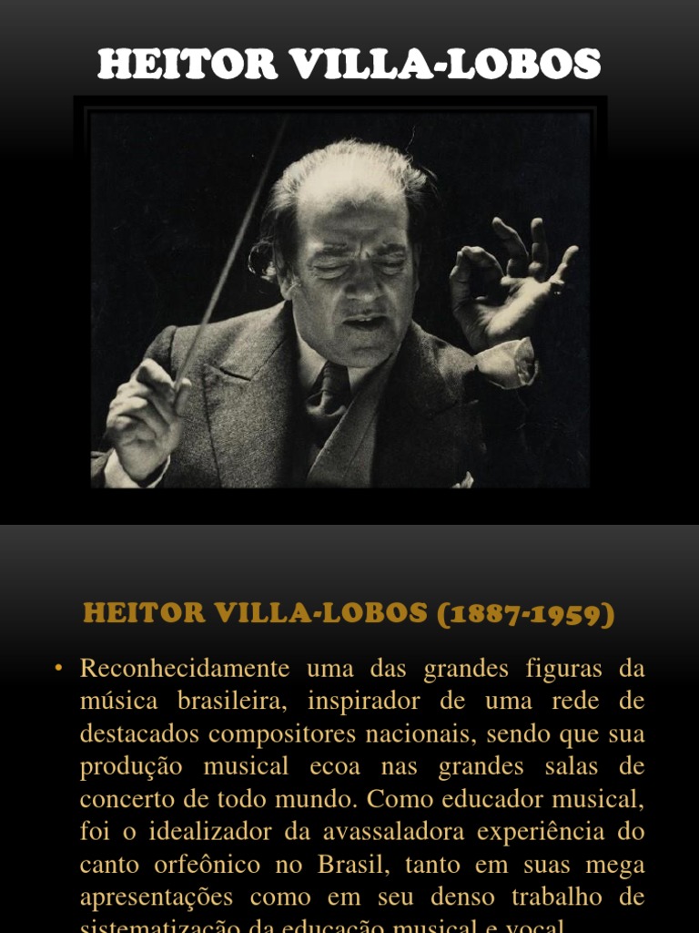 Heitor Villa-Lobos. Power Point | PDF | Educação Musical | Folclore