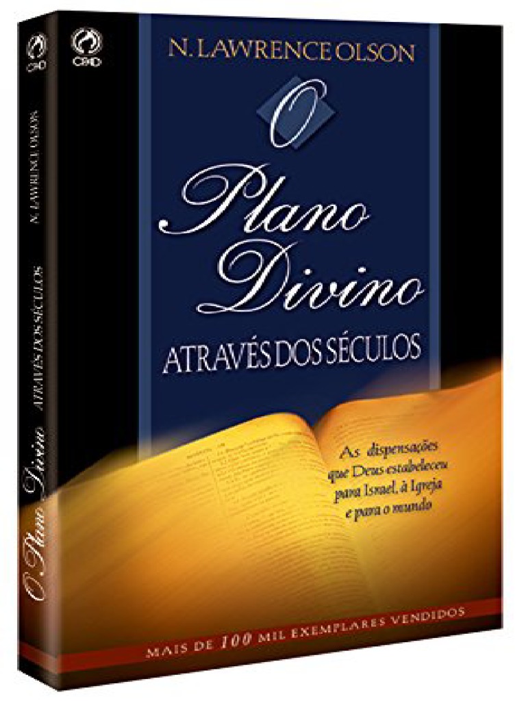 Resumo o Plano Divino Atraves Dos Seculos N Lawrence Olson | PDF