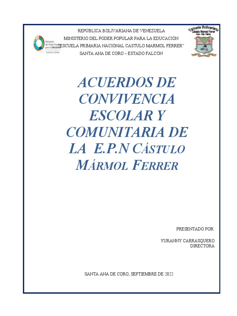 Acuerdos De Convivencia Escolar Y Comunitaria De La E.P.NCastulo Marmol Ferrer AÑO ESCOLAR 2022 ...