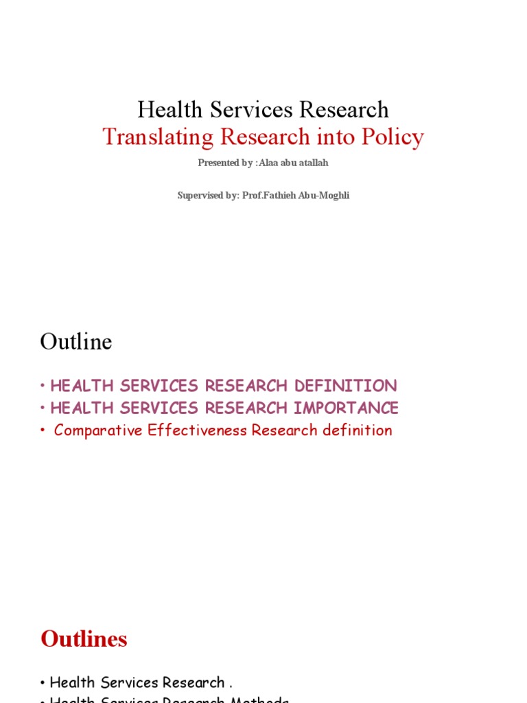 8-2 Health Services Research Translating Research Into Policy | PDF ...
