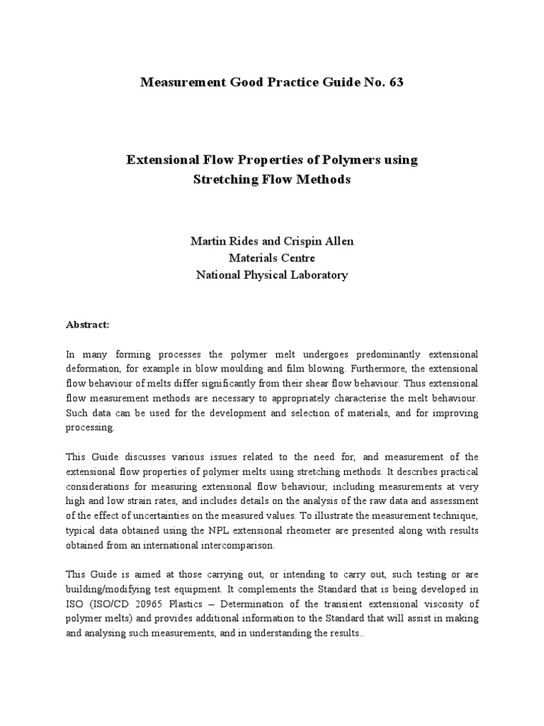 Extensional Flow Properties of Polymers Using Stretching Flow Methods ...