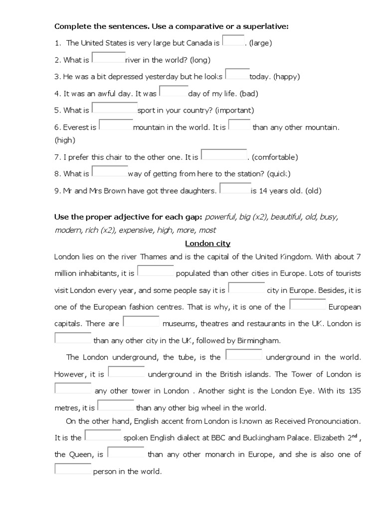 Complete The Sentences. Use A Comparative or A Superlative | PDF