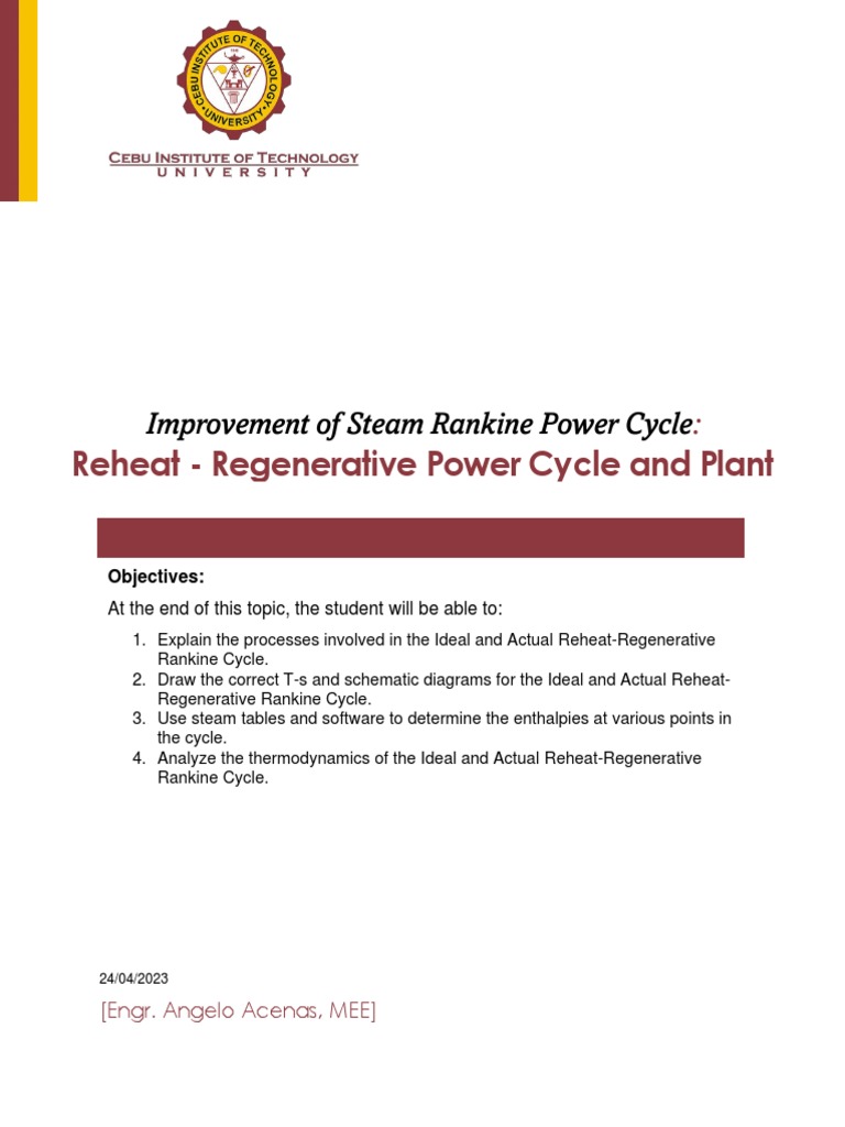 Topic 7 - Reheat-Regenerative Power Cycle and Plant | PDF | Steam | Sustainable Technologies