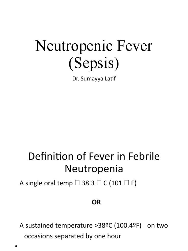Neutropenic Fever and Sepsis Overview | PDF | Causes Of Death | Medicine