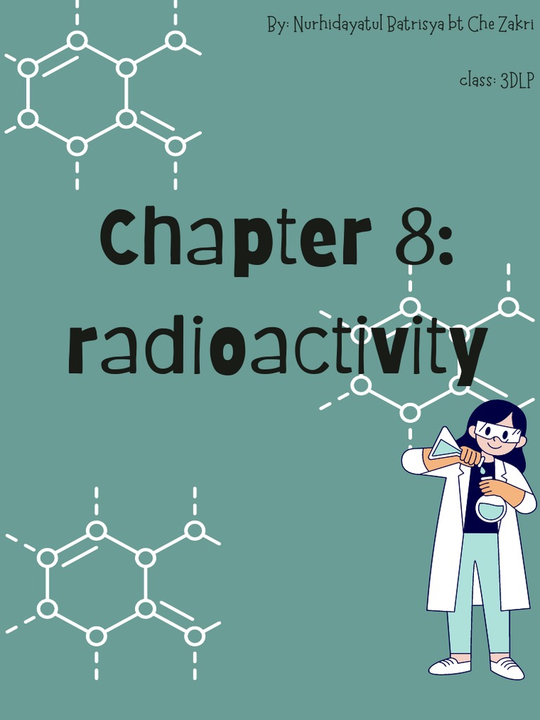 Radioactivity Chapter 8, Form 4 | PDF | Radioactive Decay | Ionizing ...