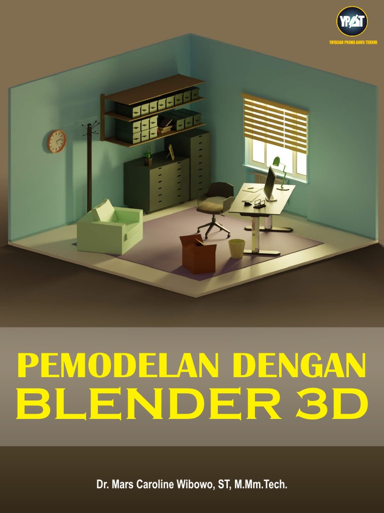 Pemodelan Dengan Blender 3D (Dr. Mars Caroline Wibowo. S.T., M.MM - Tech.) (Z-Library) | PDF
