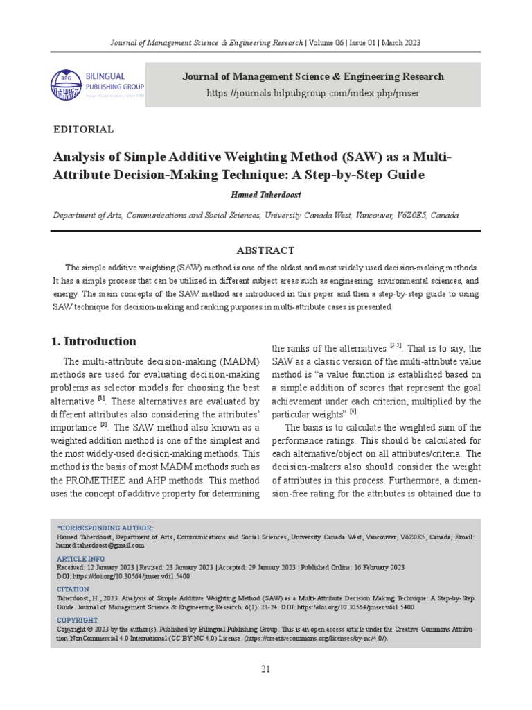 Analysis of Simple Additive Weighting Method (SAW) As A Multiattribute Decision-Making Technique ...