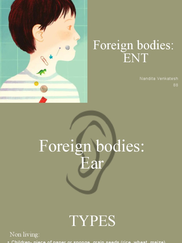 88 Foreign Bodies | PDF | Human Nose | Clinical Medicine