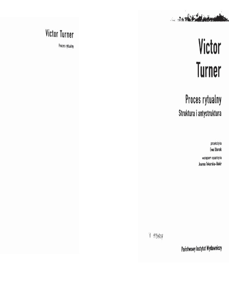 Turner Victor Proces Rytualny Struktura I Antystruktura | PDF