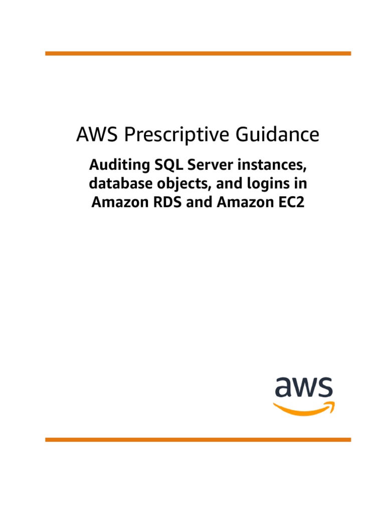 SQL Server Auditing On Aws | PDF | Databases | Microsoft Sql Server SQL Server Auditing On Aws | PDF | Databases | Microsoft Sql Server