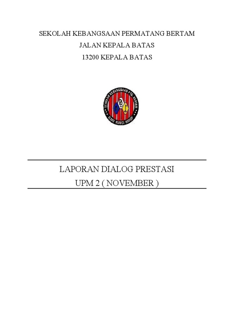 Laporan Dialog Prestasi SK Permatang Bertam | PDF