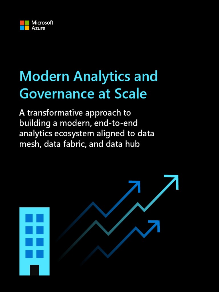 Modern Analytics and Governance at Scale With Microsoft | PDF | Metadata | Analytics