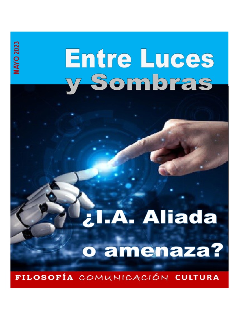 Inteligencia Artificial Aliada o Amenaza | PDF | Inteligencia artificial | Inteligencia (IA) y ...