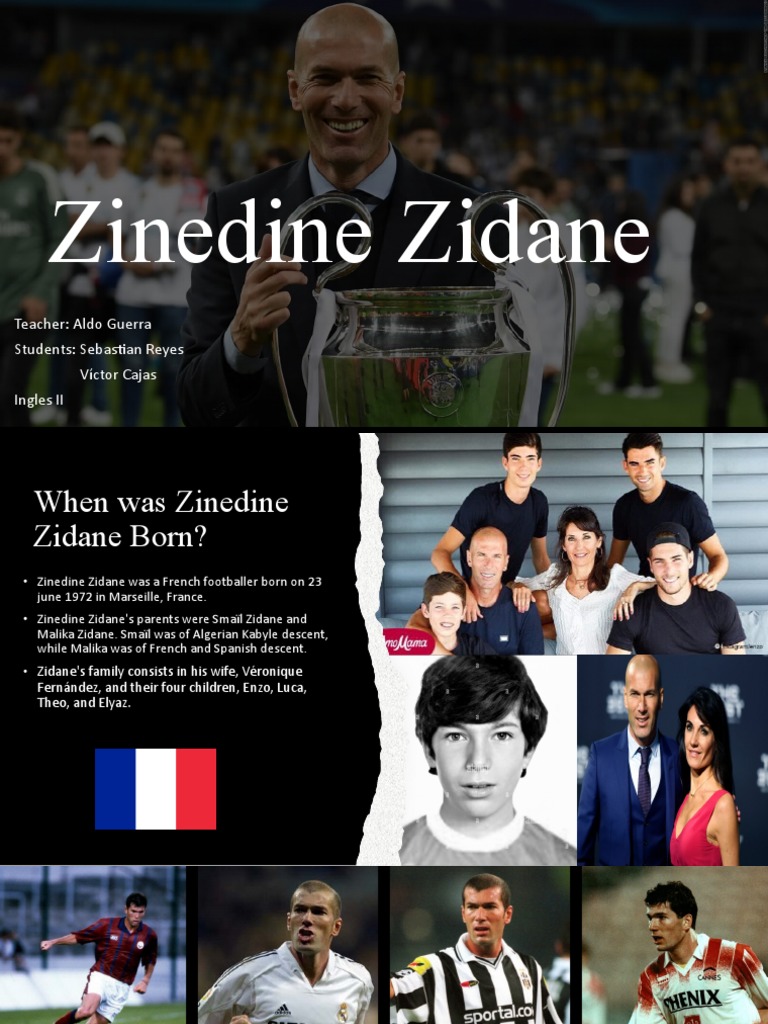 Zinedine Zidane ppt ingles Final | PDF | Association Football Competitions | Association ...