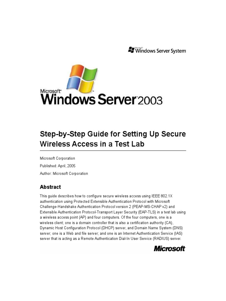 (Win2k3) Step-By-Step Guide For Setting Up Secure Wireless Access in A ...