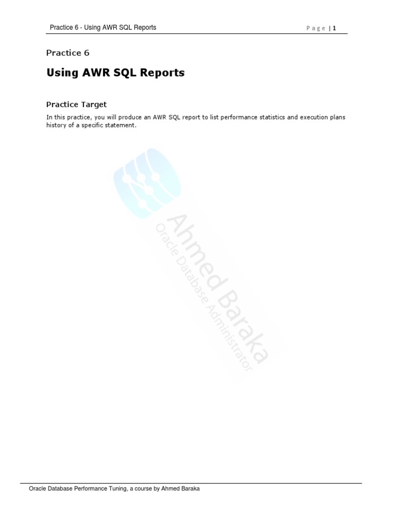 Practice 6 - Using AWR SQL Reports | PDF | Database Index | Sql