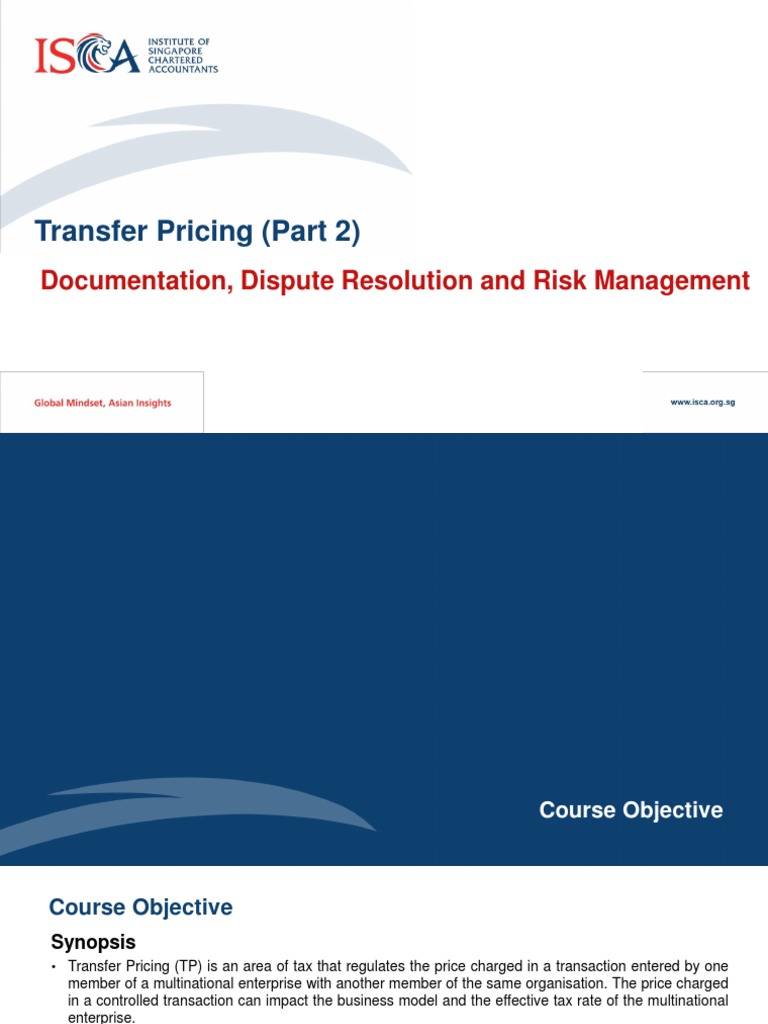Transfer Pricing (Part 2) - TP Documentation Dispute Resolution and ...