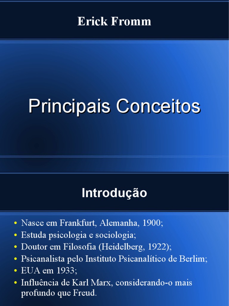 Erick Fromm - Conceitos Principais | PDF | Liberdade | Psicanálise