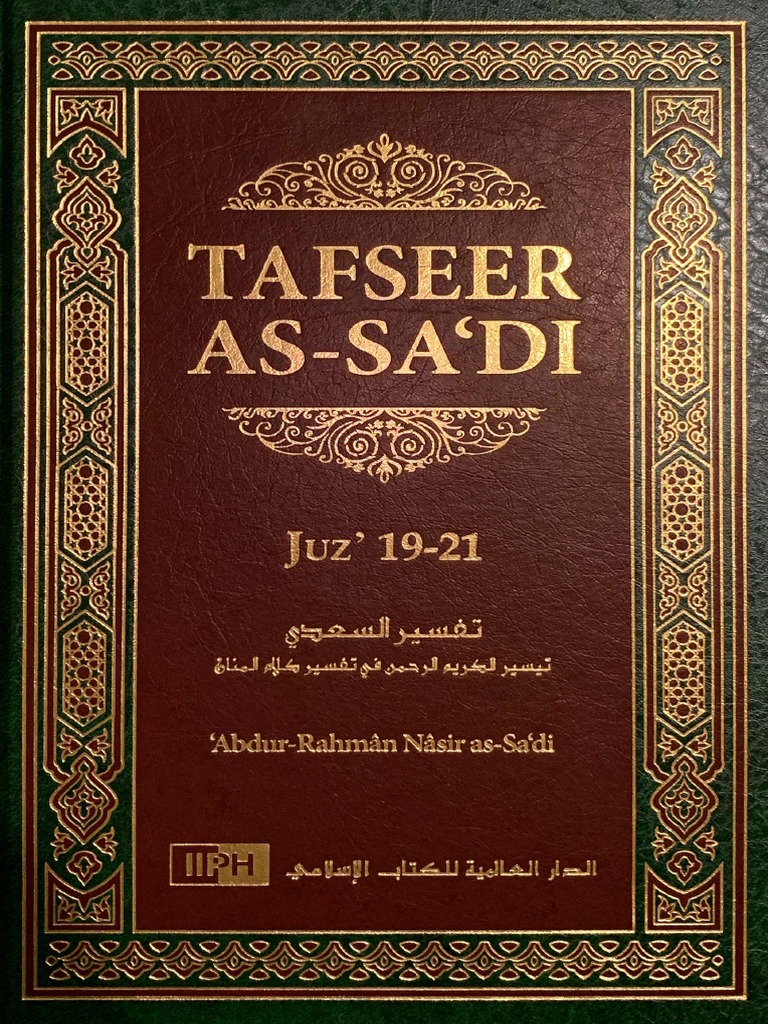Tafsir Al-Sa'di Volume 7 (Juz 19-21) | PDF | Quran | Islam