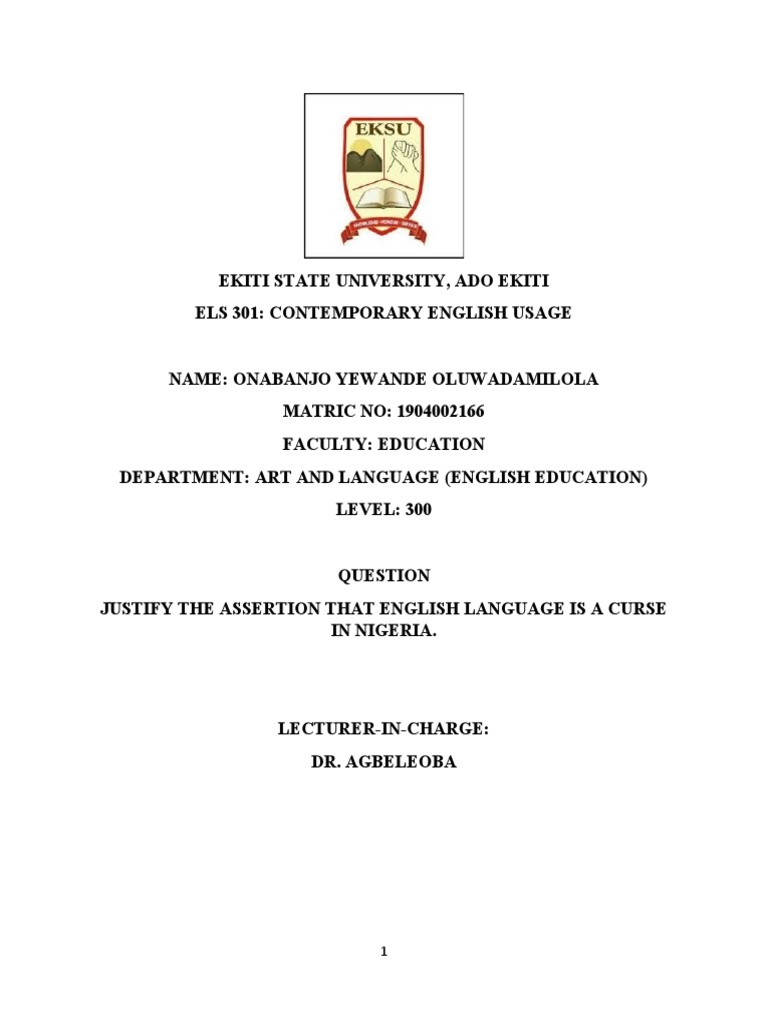 Justify The Assertion That English Language Is A Curse In Nigeria 2
