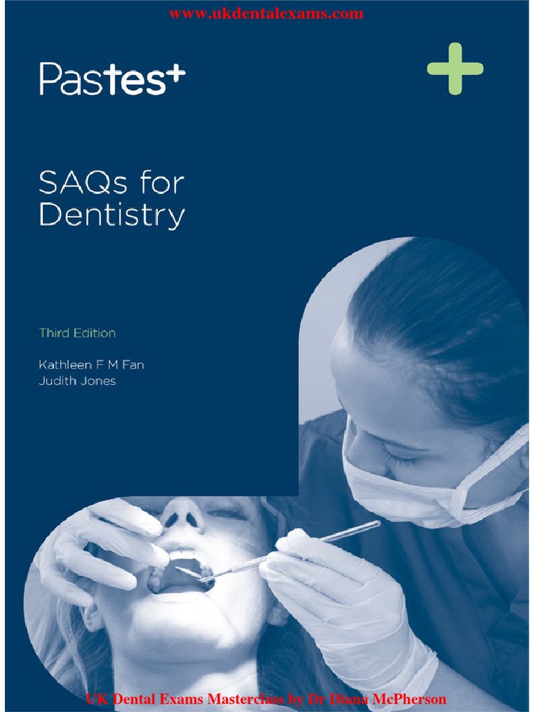 QBANK PasTest SAQs For Dentistry | PDF | Orthodontics | Dental Anatomy