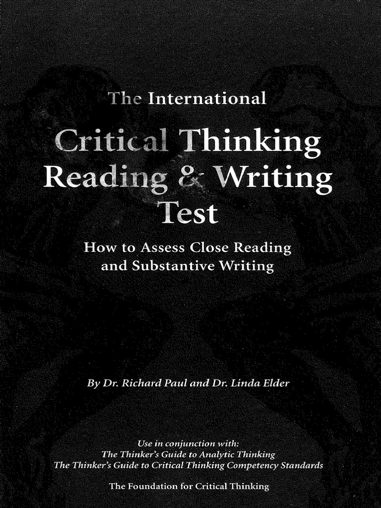 Critical Thinking Reading and Writing Test | PDF | Critical Thinking ...