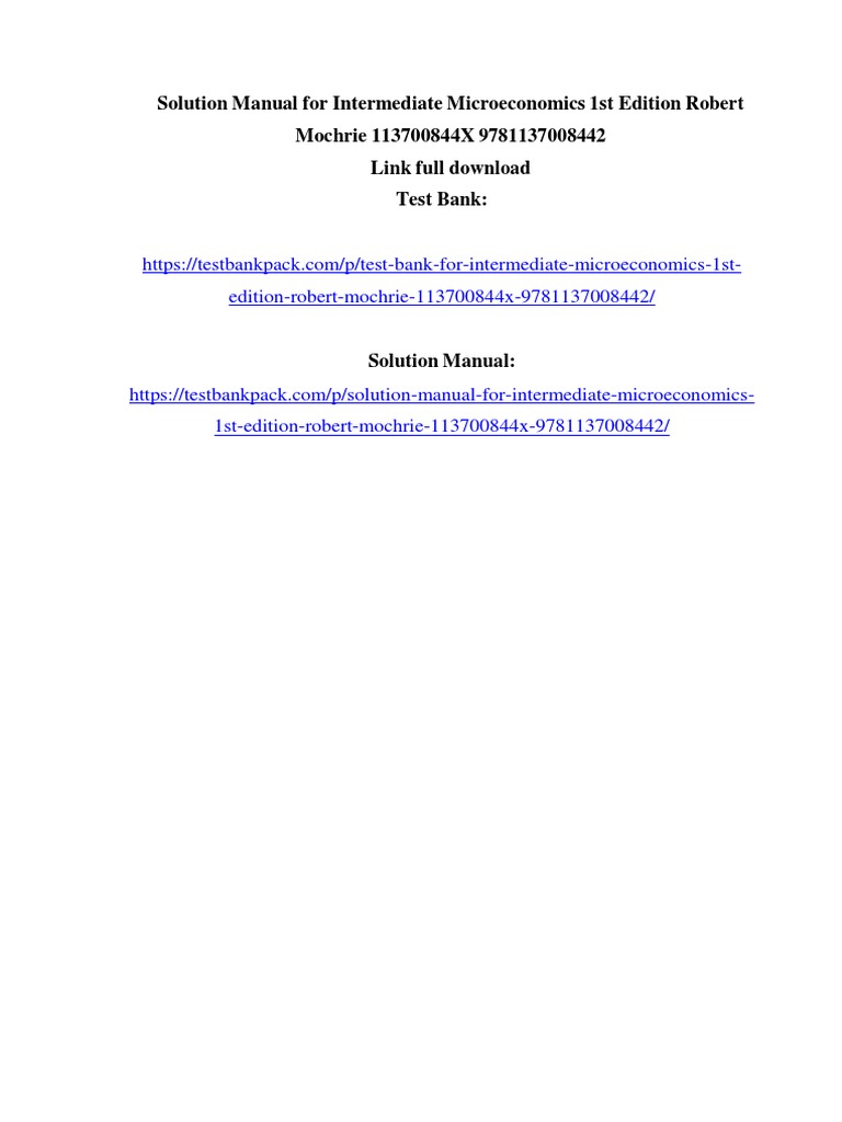 Intermediate Microeconomics 1st Edition Robert Mochrie 113700844X ...