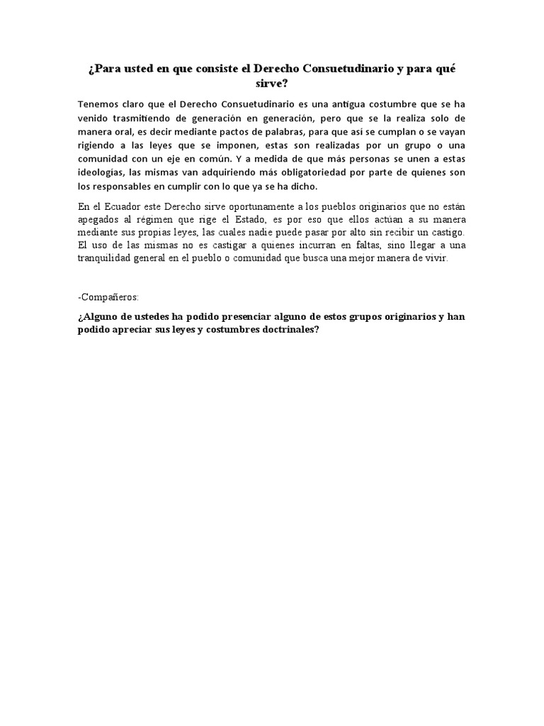 FORO 3 Para usted en que consiste el Derecho Consuetudinario y para qué ... FORO 3 Para usted en que consiste el Derecho Consuetudinario y para qué ...