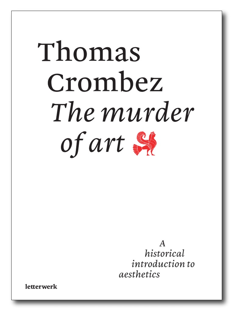 CROMBEZ Murderofart Intro TOC 2017 | PDF | Aesthetics | Theory