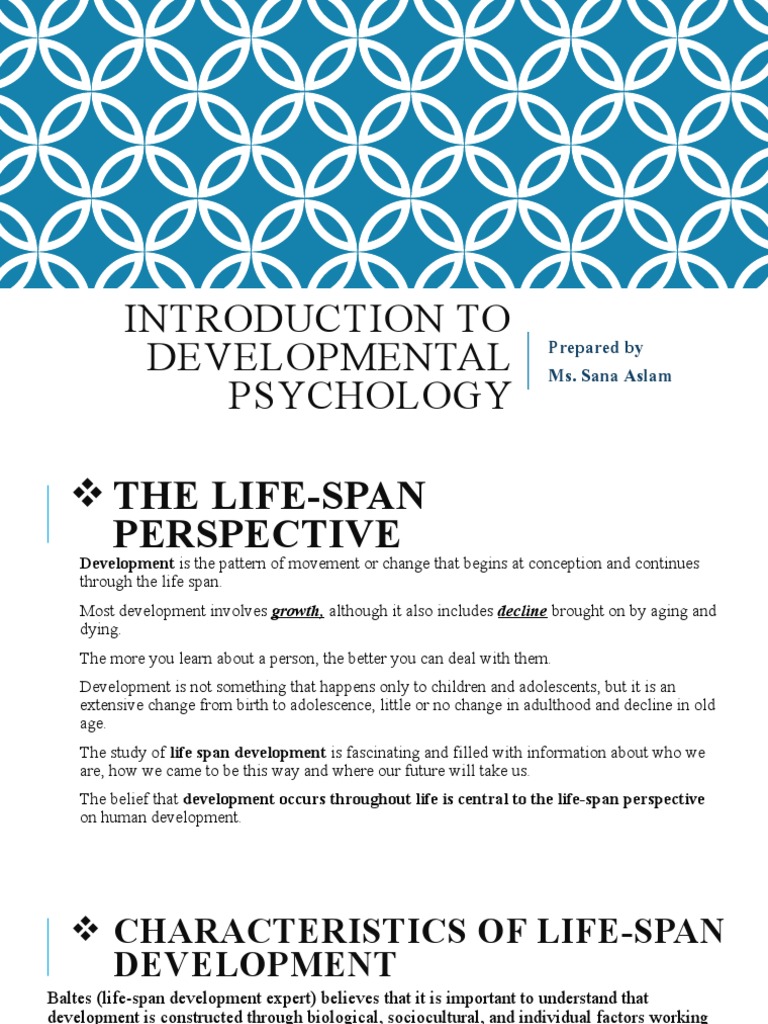 Introduction To Developmental Psychology: Prepared by Ms. Sana Aslam ...