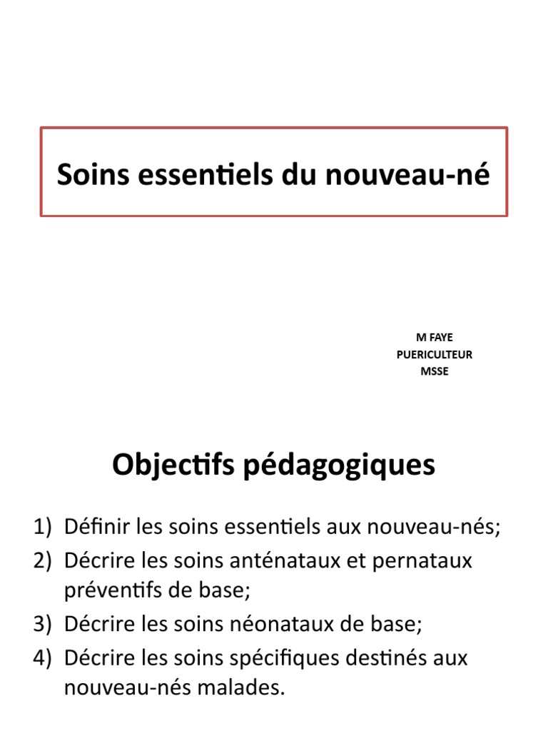 Soins Essentiels Du Nouveau-Né | PDF | Grossesse | Accouchement Soins Essentiels Du Nouveau-Né | PDF | Grossesse | Accouchement