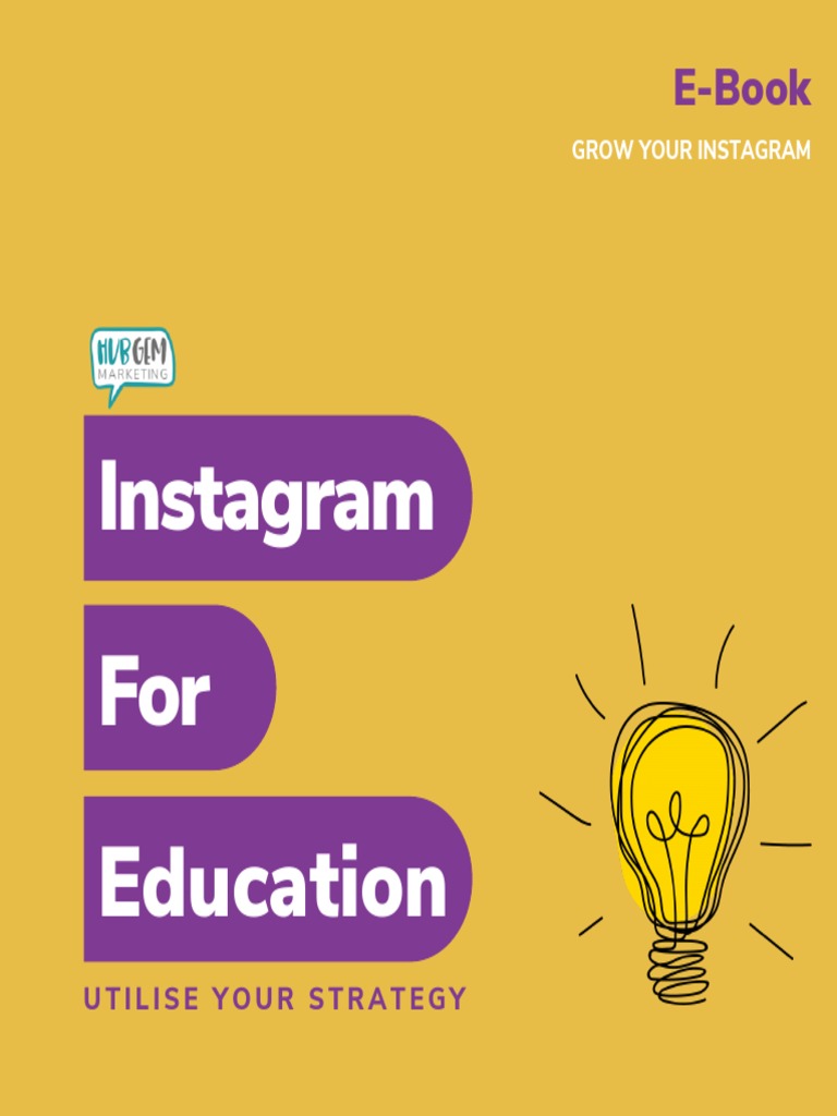 Instagram For Education Ebook | PDF | Hashtag | Brand