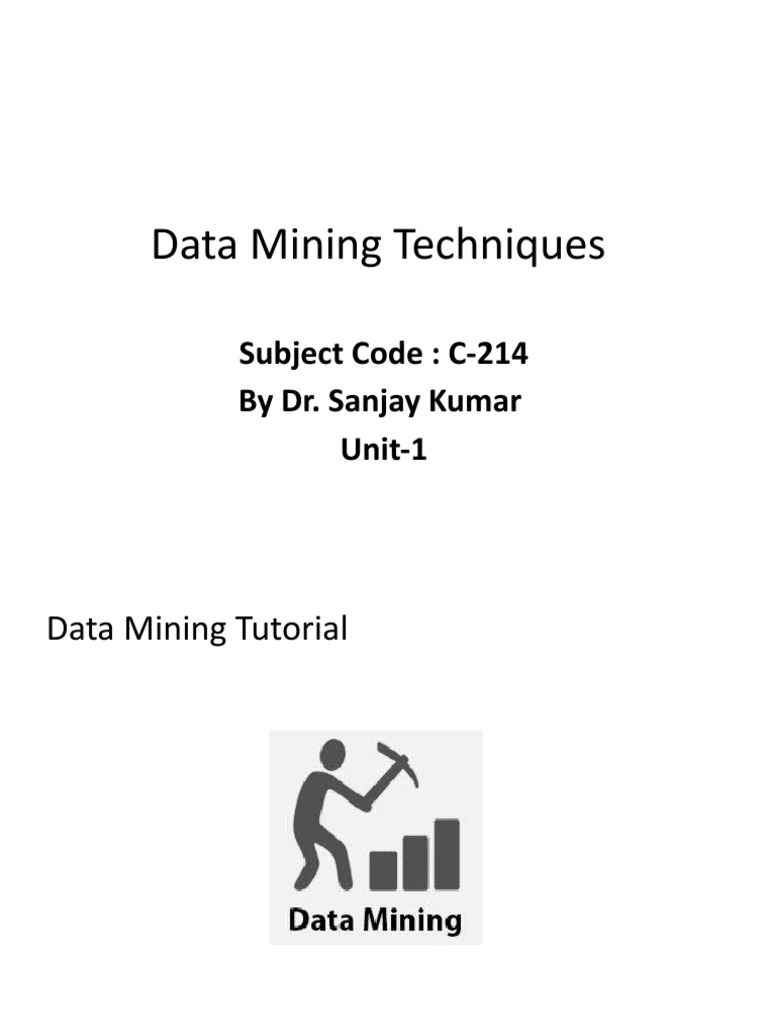 Data Mining Techniques Unit 1 Pdf Data Mining Sensitivity And Specificity