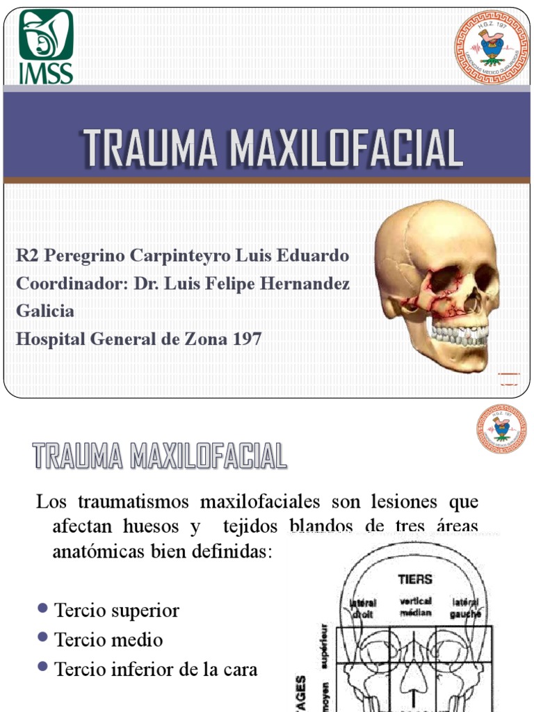 Trauma Maxilofacial Completa | PDF | Lesión | Medicina