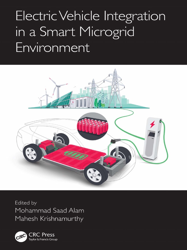 Electric Vehicle Integration in A Smart Microgrid Environment by ...