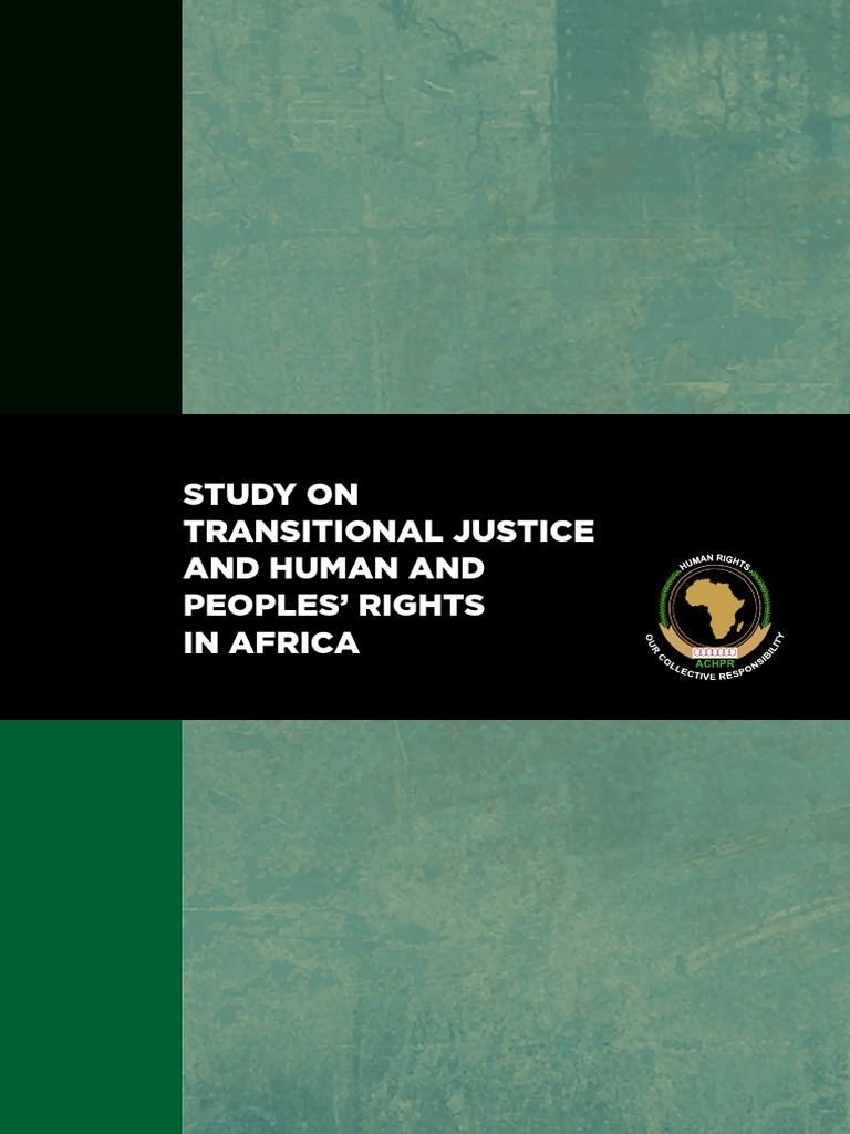 Study On Transitional Justice and Human and Peoples' Rights in Africa ...