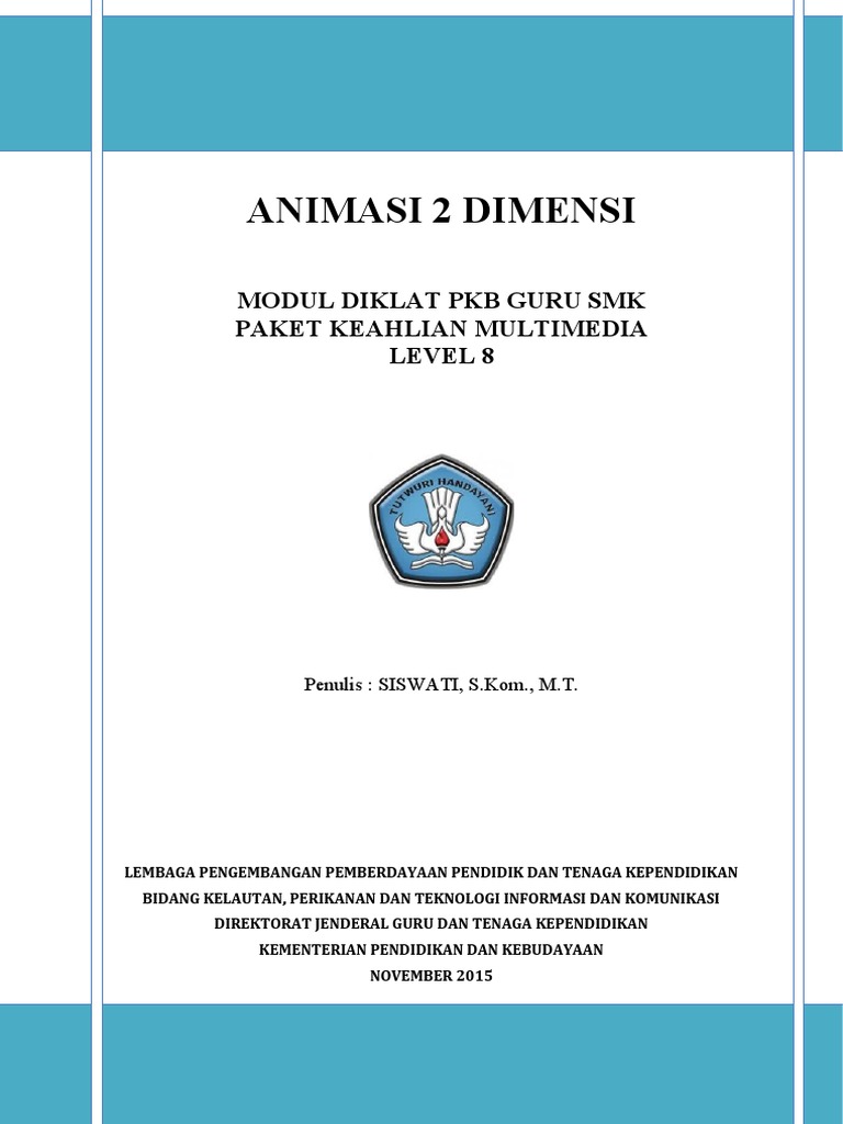 Modul PKB MM-Grade 8 Paska Uji-Animasi 2 Dimensi | PDF