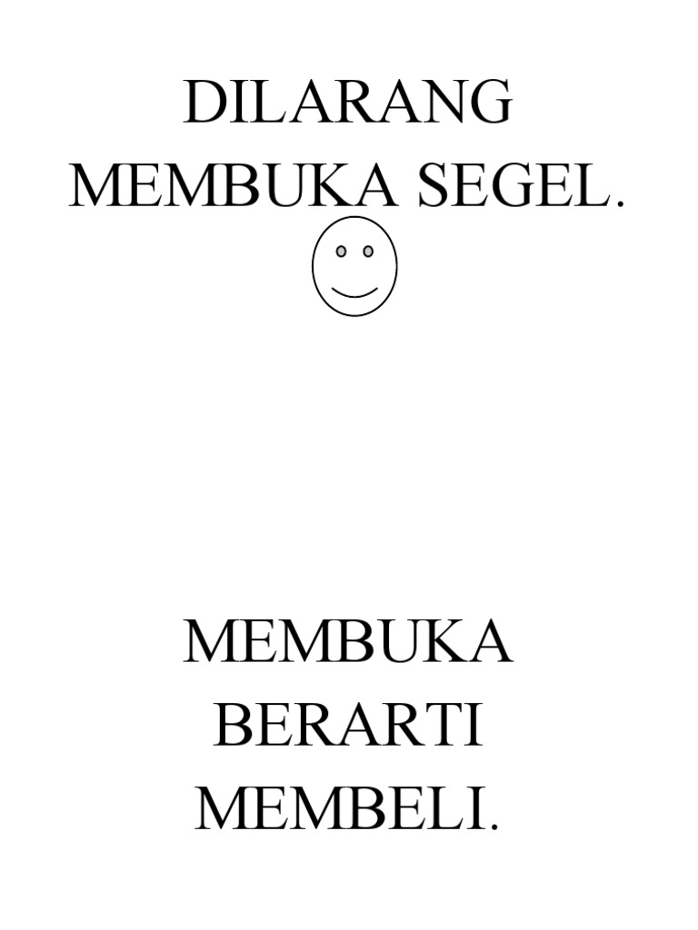 Dilarang Membuka Segel | PDF