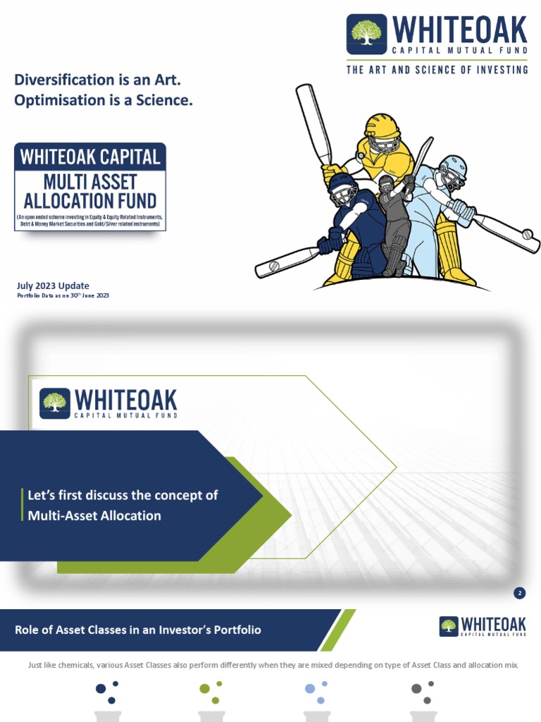 Whiteoak Capital Multi Asset Allocation Fund - Nfo - Presentation | PDF ... Whiteoak Capital Multi Asset Allocation Fund - Nfo - Presentation | PDF ...