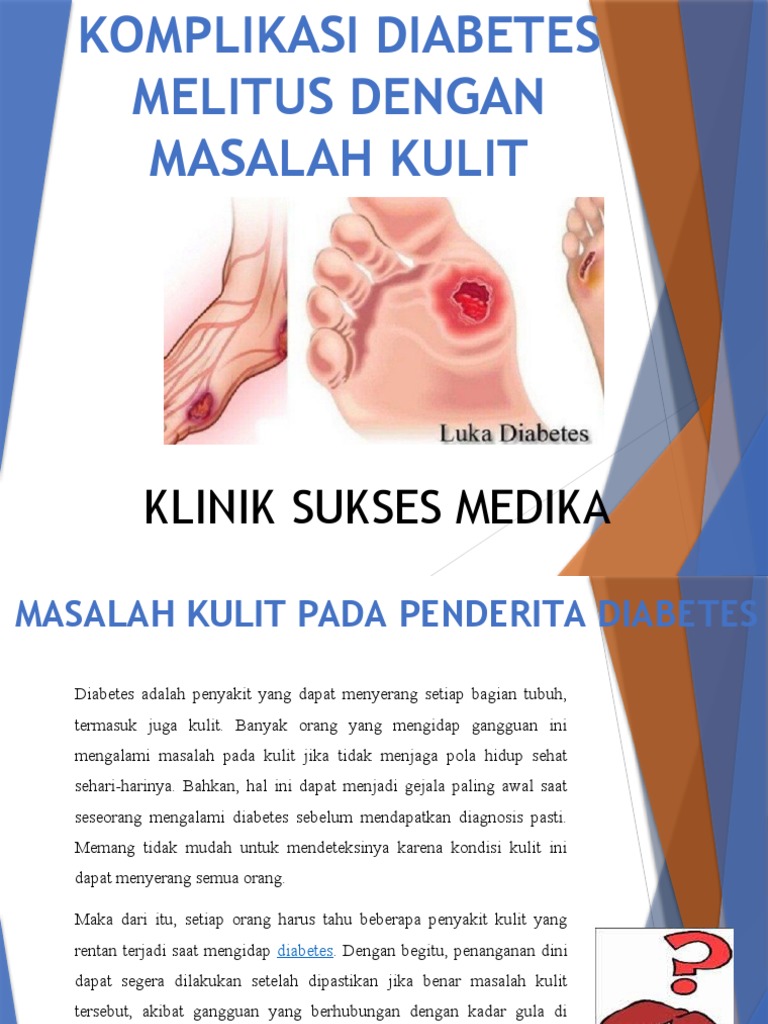 Komplikasi DM Dengan Masalah Kulit | PDF