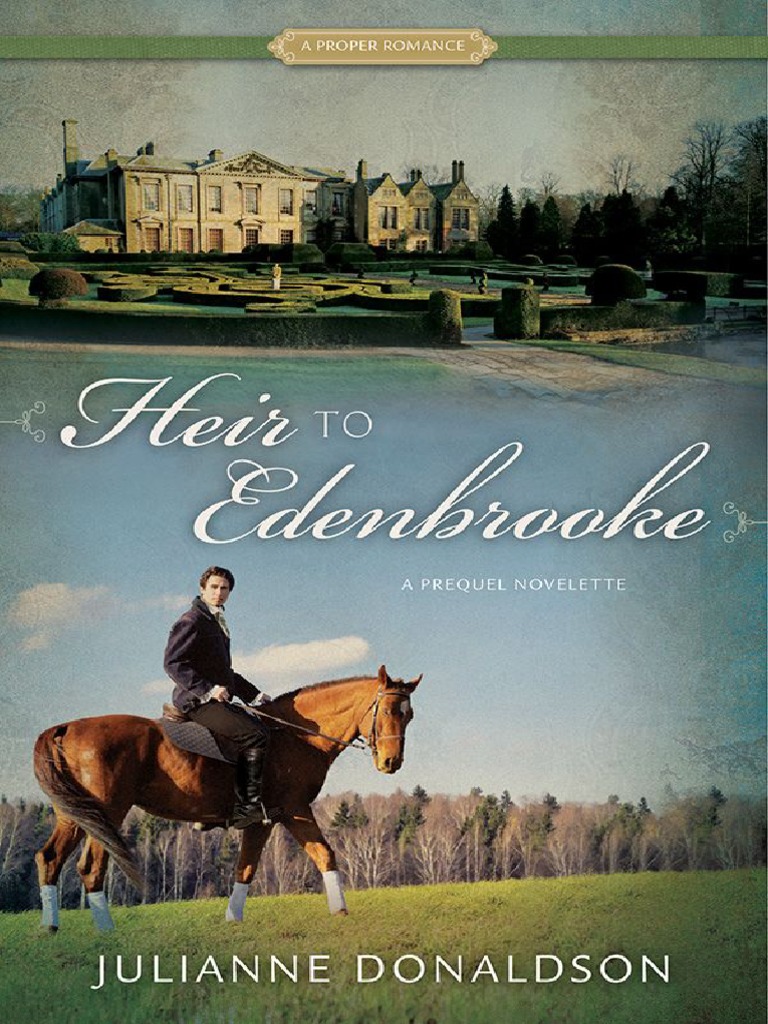 Heir To Edenbrooke by Donaldson Julianne | PDF | Poetry