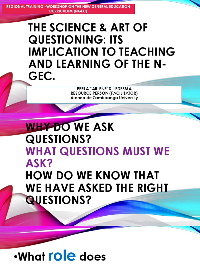 The science & art of questioning | PDF | Learning | Thought