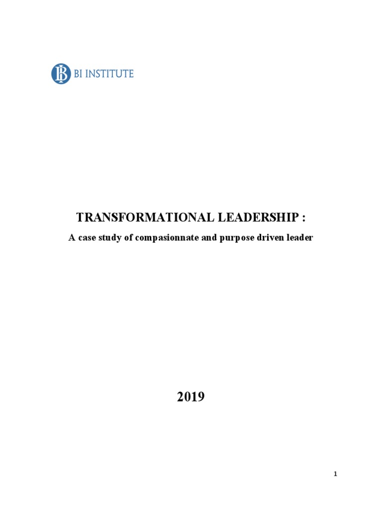 Case Study-Transformational Leadership | PDF | Leadership ...