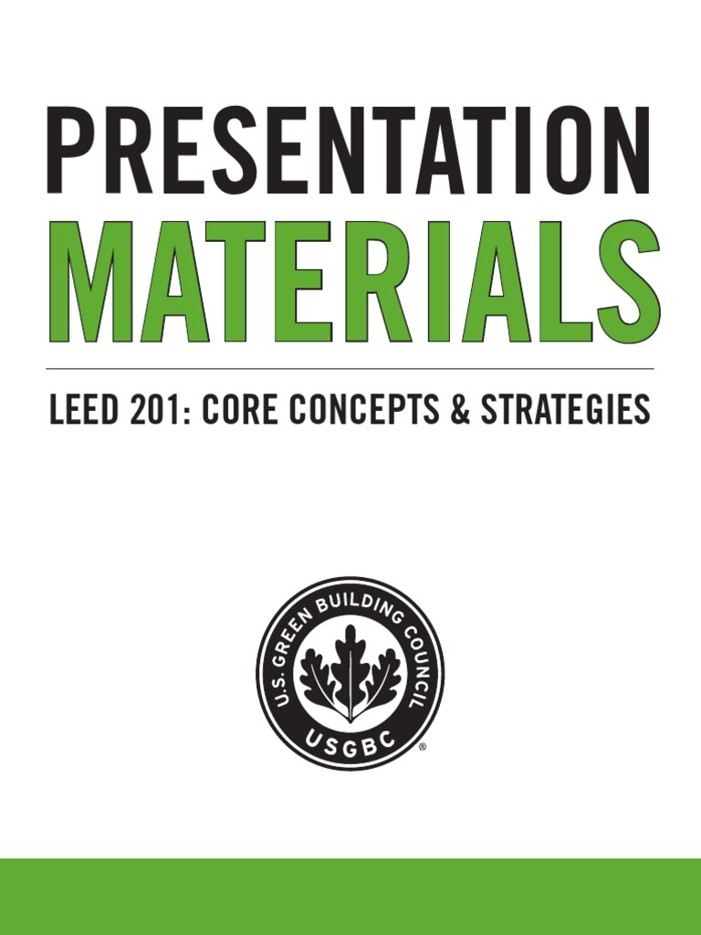 LEED 201 Presentation Materials-Dec2010 | PDF | Green Building ...