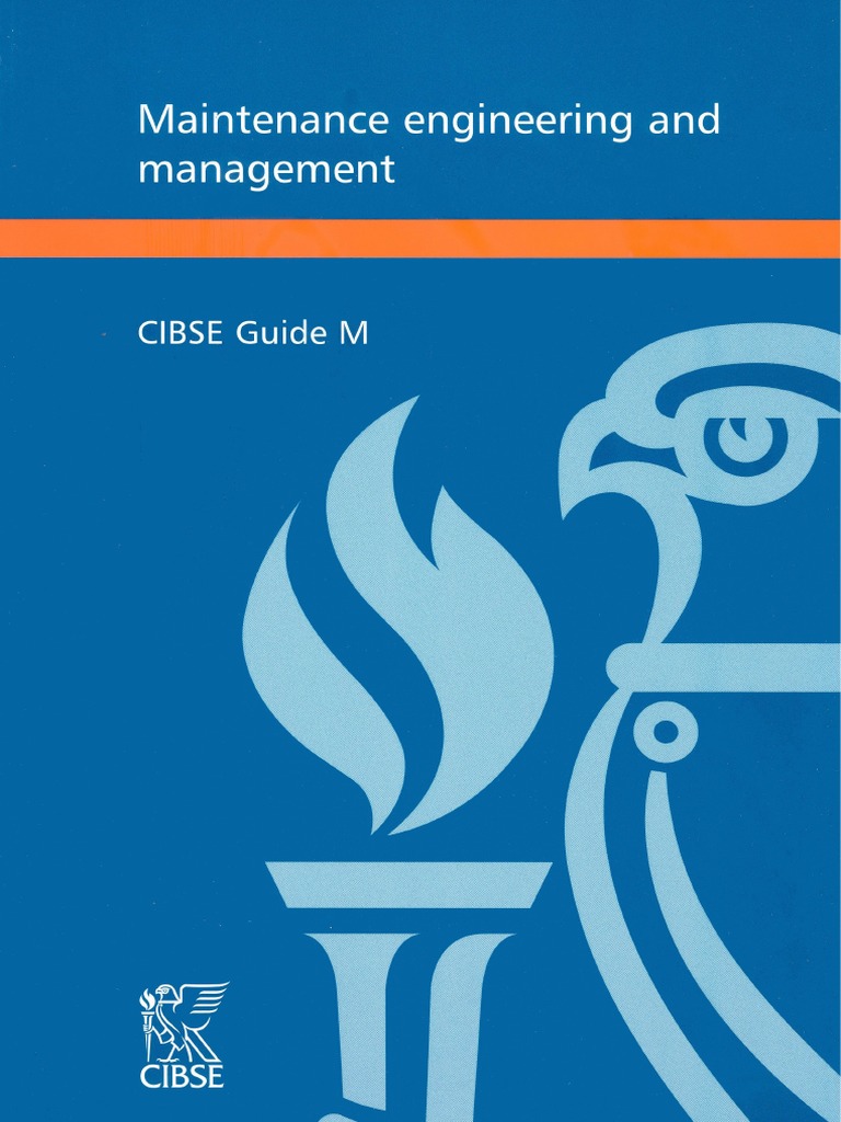 CIBSE Guide M - Maintenance Engineering and Management 2014 - Sample | PDF | Risk | Efficient ...