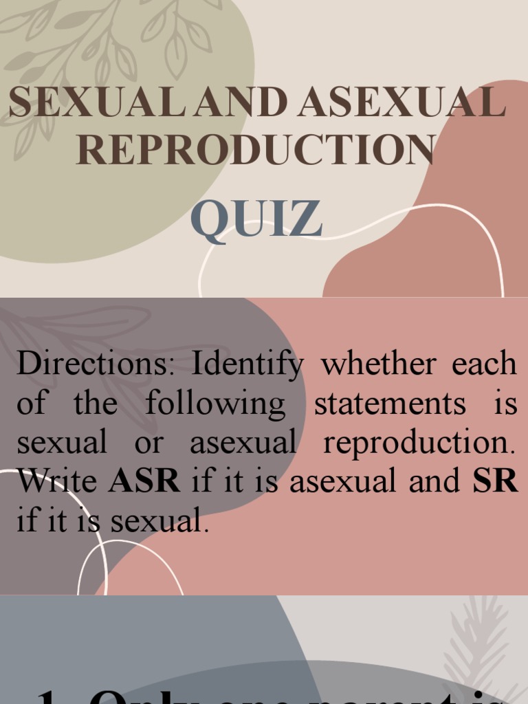 Sexual and Asexual Reproduction Quiz | PDF | Sexual Reproduction ...