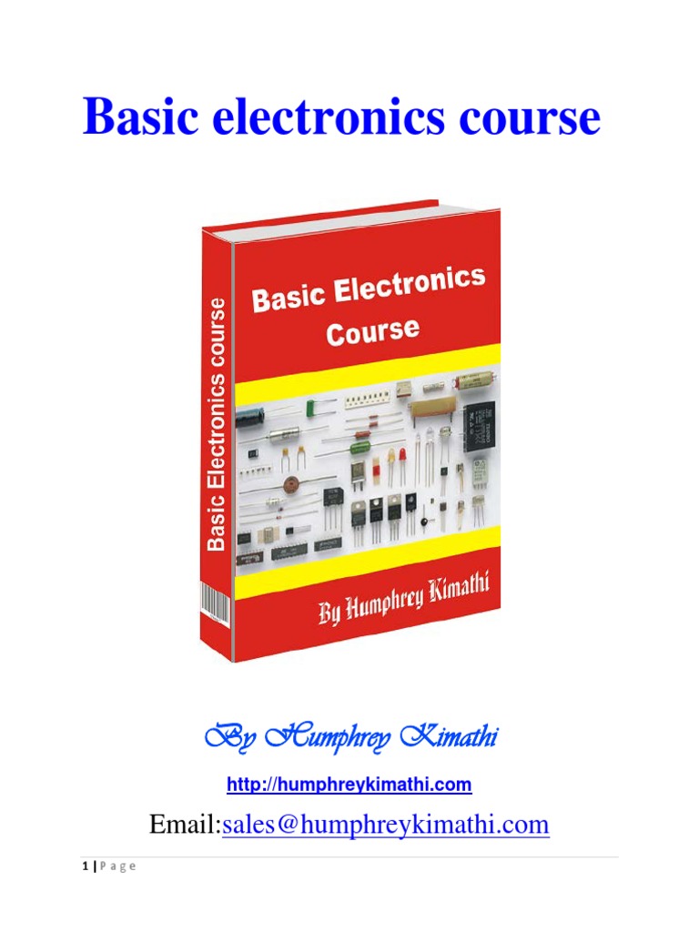 Basic Electronics Course | PDF | Series And Parallel Circuits | Capacitor