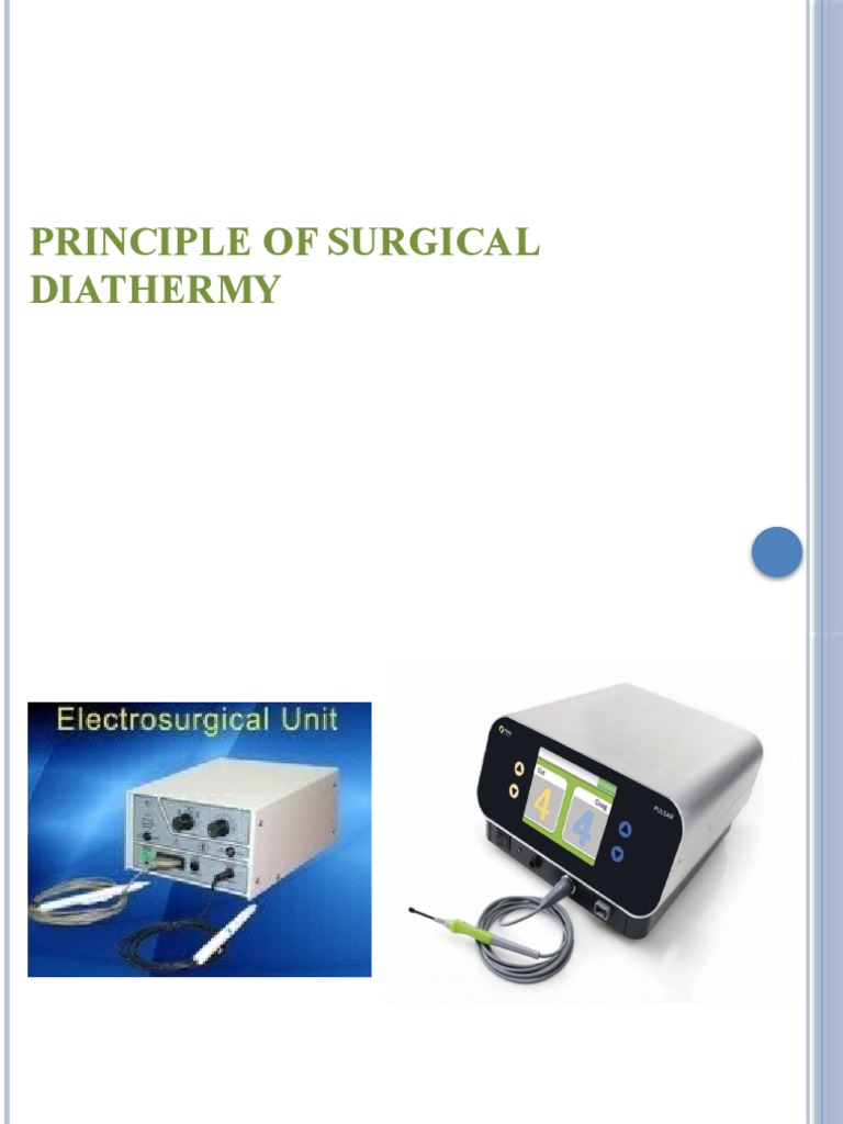 Principle of Surgical Diathermy | Download Free PDF | Electrical ...